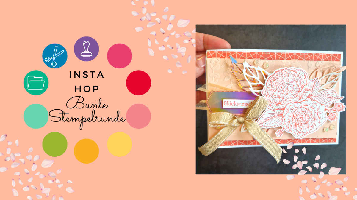 Meine Karte aus dem Insta-Hop von der "Bunten Stempelrunde" mit GRATIS ...